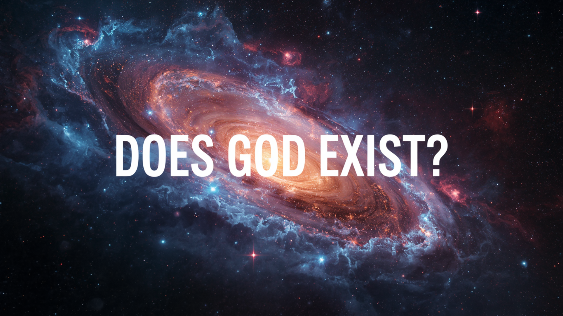 Does God Exist? The Question That Tells You More About Yourself Than ...